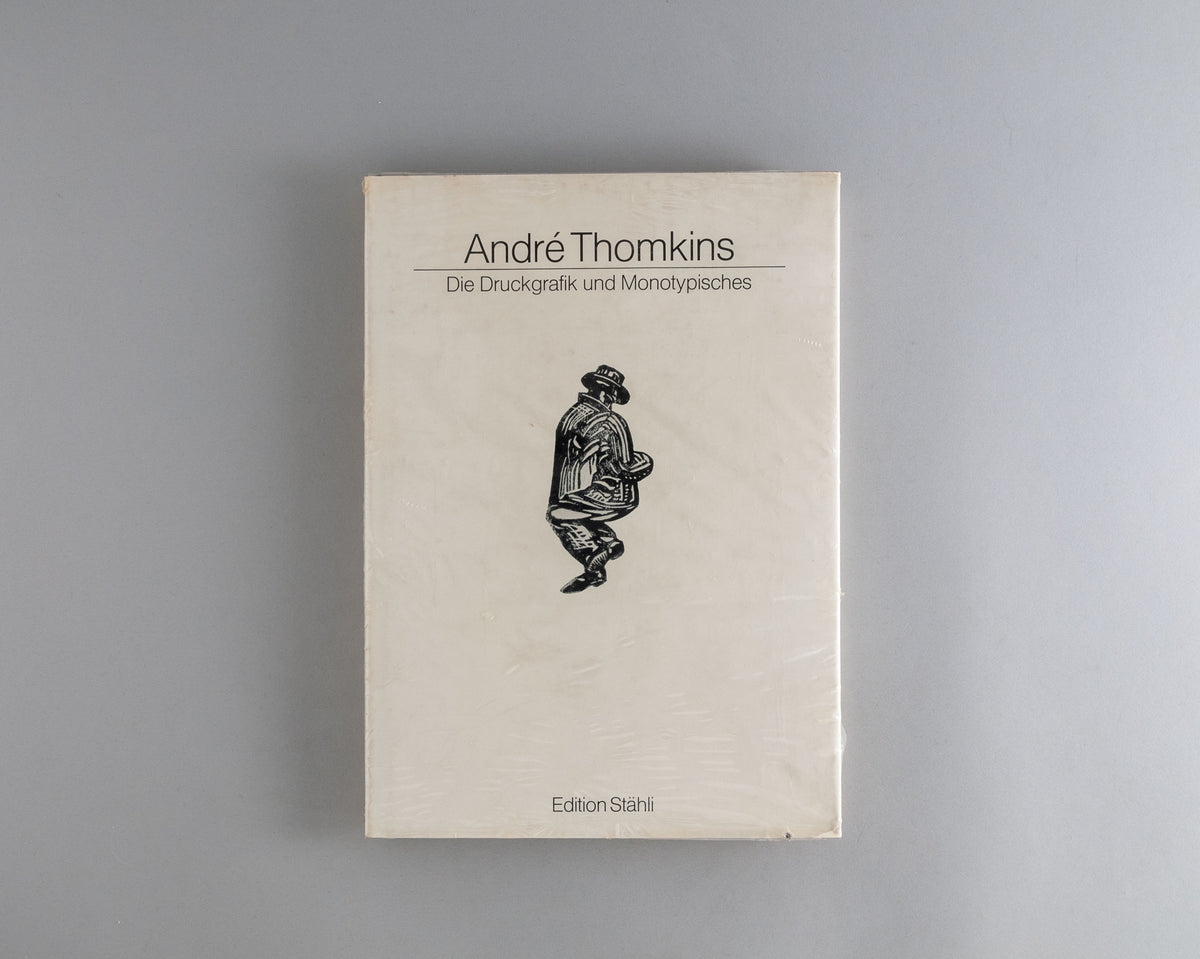 Thomkins, André : Die Druckgrafik und Monotypisches – Ecart-Books